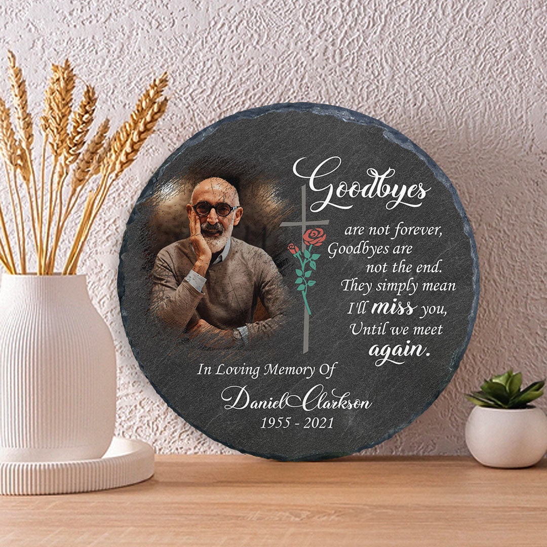 Goodbyes Are Not Forever Memorial Stone, Custom Photo Memorial Stone ...
