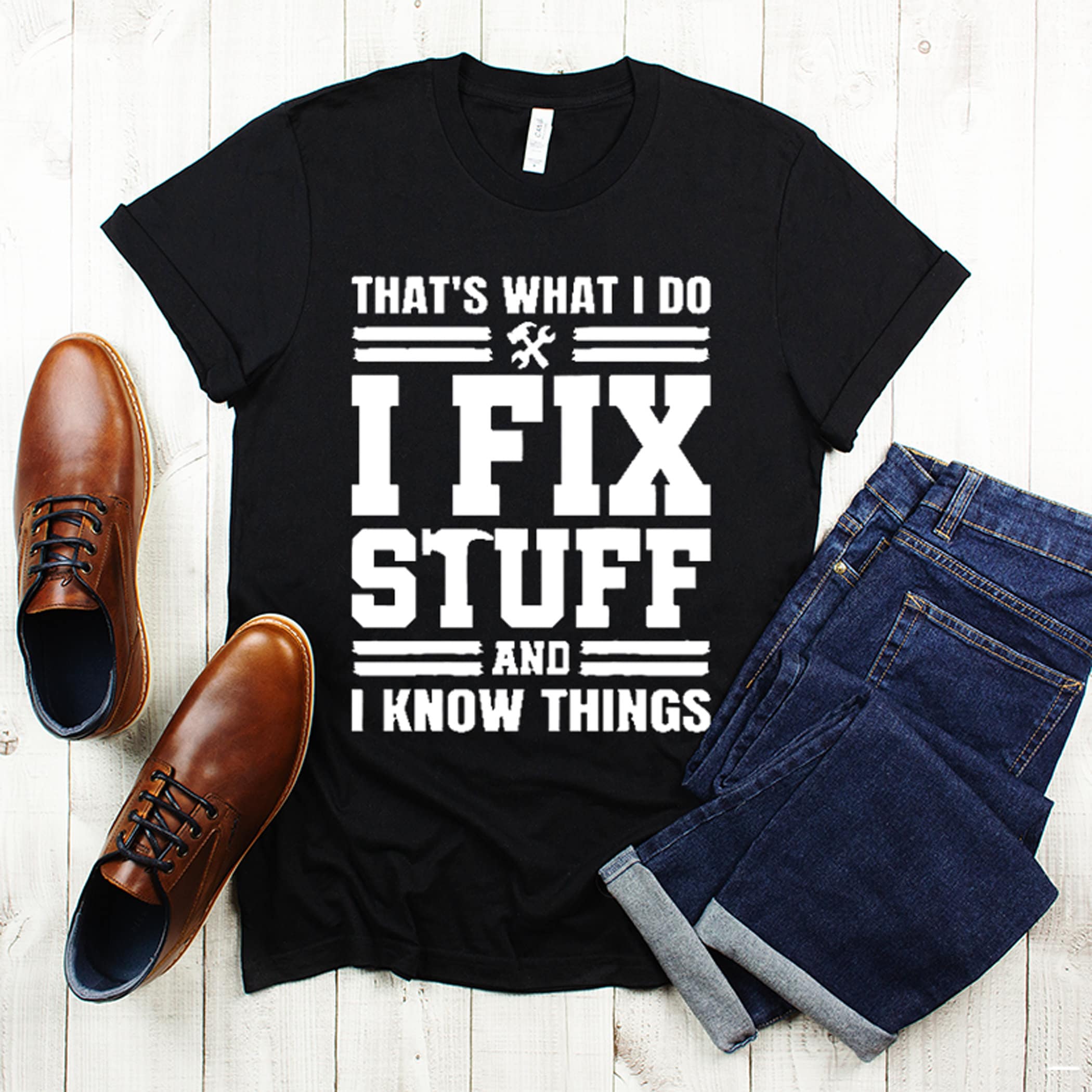 Men's Funny ,I Fix Stuff T-shirt ,gift for Dad ,husband Grandpa Shirt ...