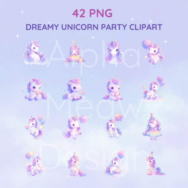 Dreamy Unicorn Party Clipart Set 42 PNG & 300 DPI Personal and ...