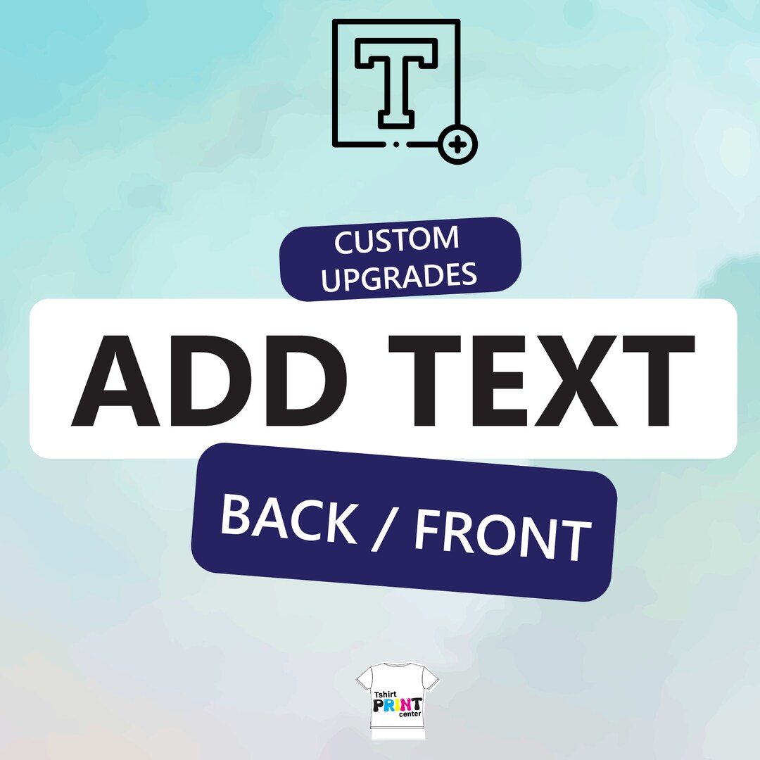 Add Front Text or Back Text on Shirt, Add-on Item Customize, Add a Name ...
