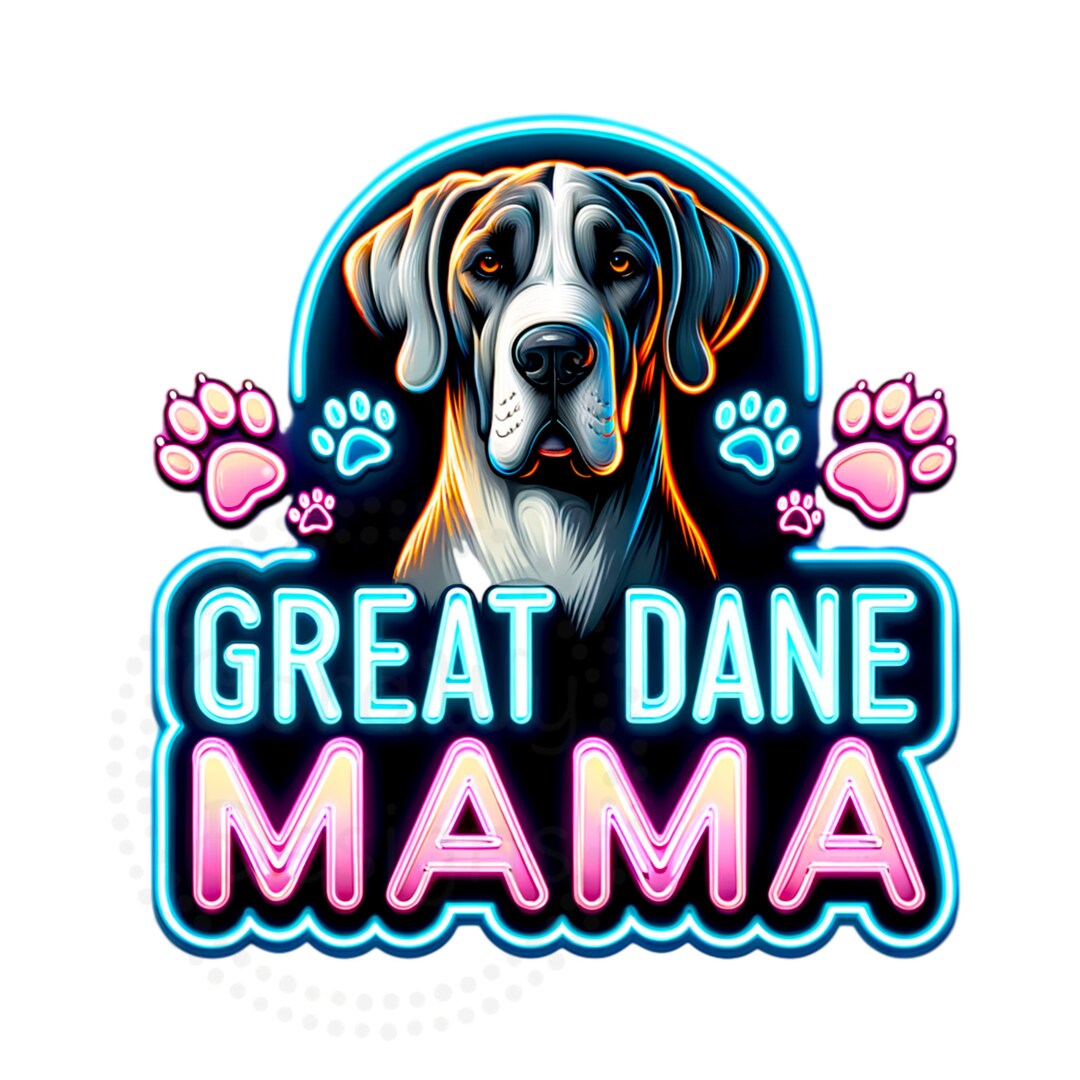 Great Dane Mama Sublimation Digital Download PNG Dog Design - Etsy