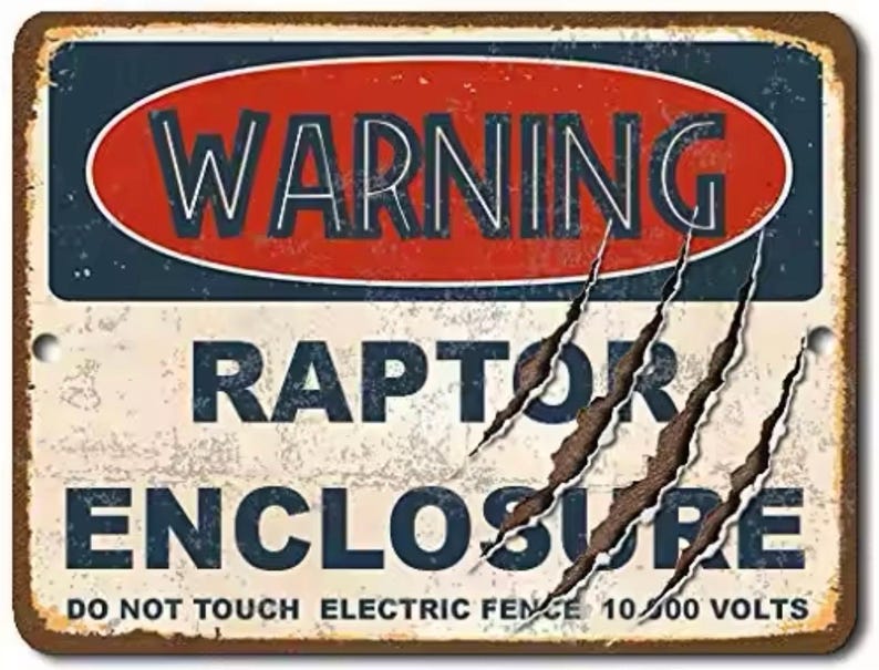 Dinosaur Warning Metal Sign | Jurassic Park Style Tin Sign ...