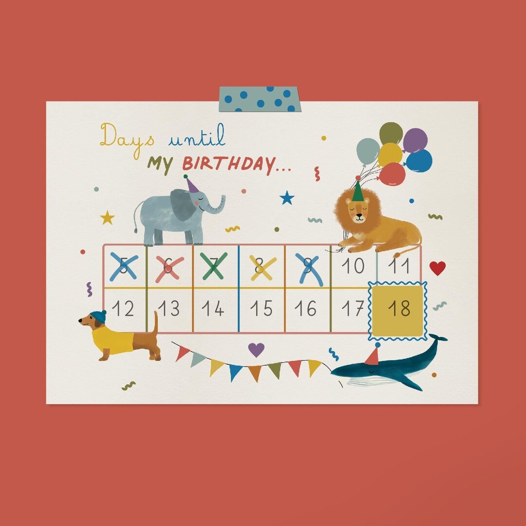 Birthday Countdown, Printable Template, Count Days Until Your Kids ...