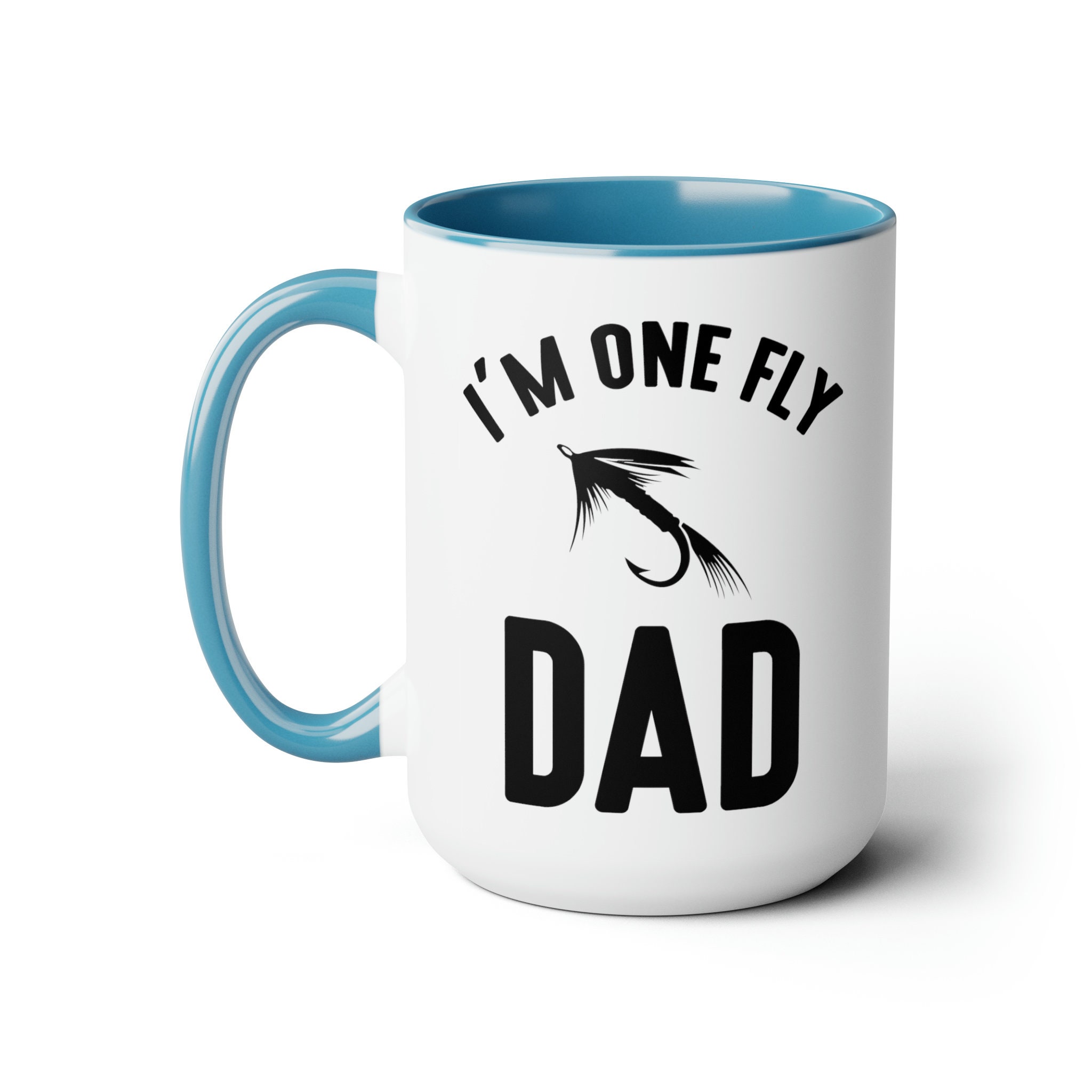 One Fly Dad Fly Fishing Mug, Fathers Day Gift, Father's Day, Dads Day ...