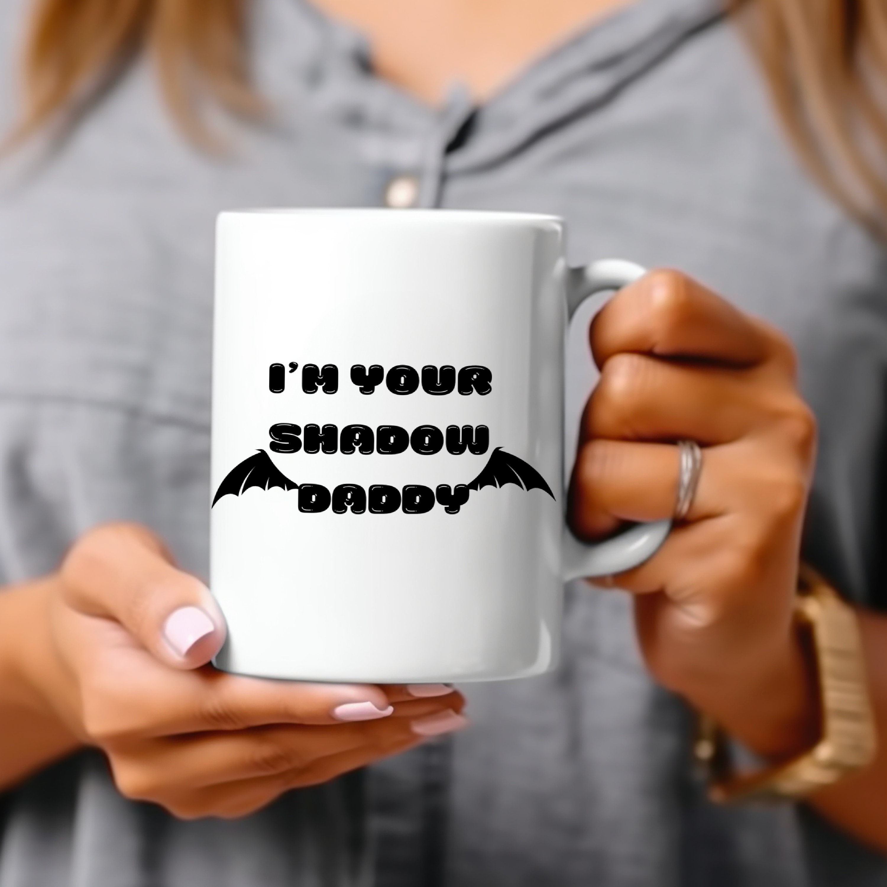 ACOTAR Mug in White i'm Your Shadow Daddy, Bookish Gift, Velaris ...
