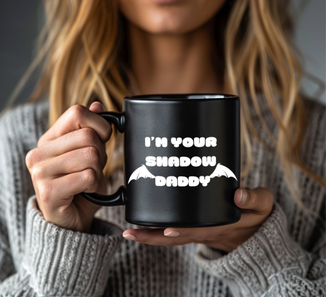 ACOTAR Mug in Black i'm Your Shadow Daddy, Bookish Gift, Velaris ...
