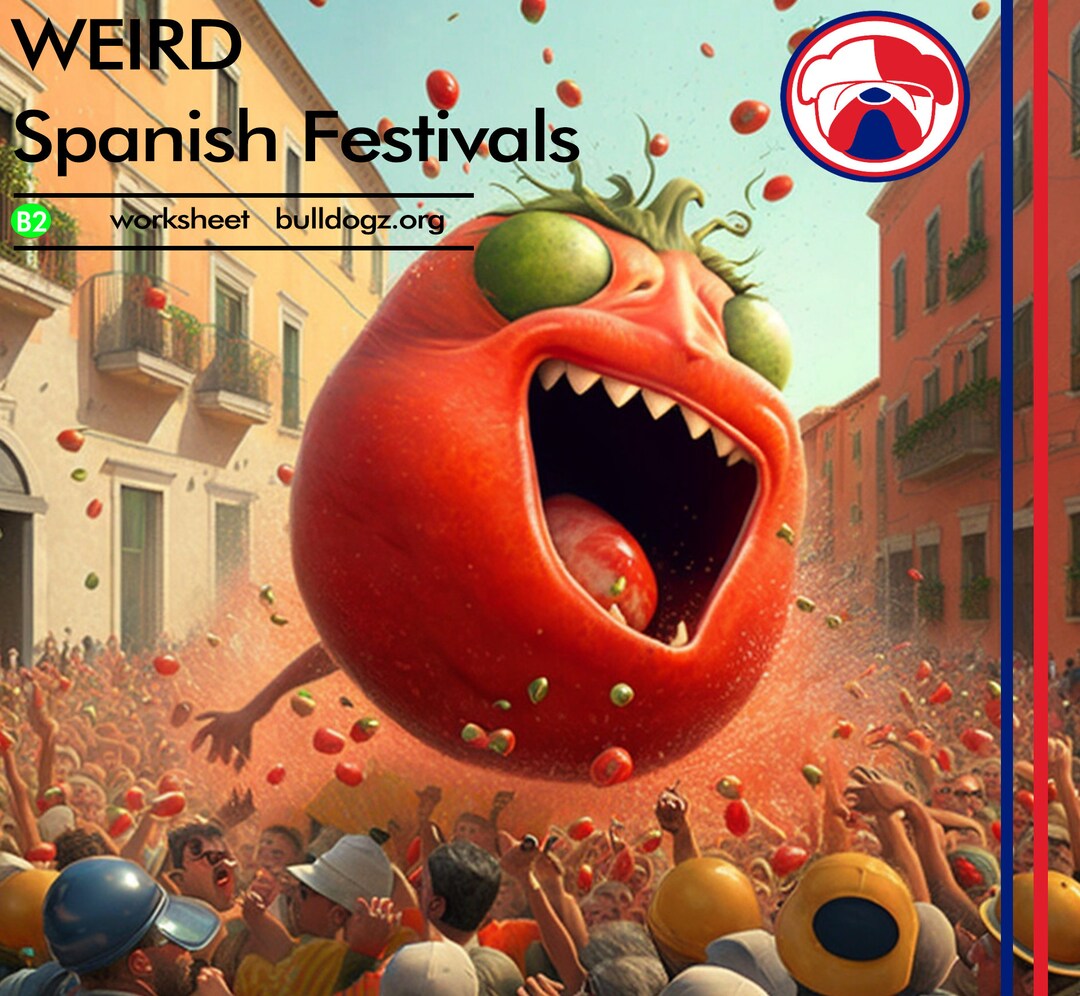 B2 Worksheet - Weird Spanish Festivals - Etsy