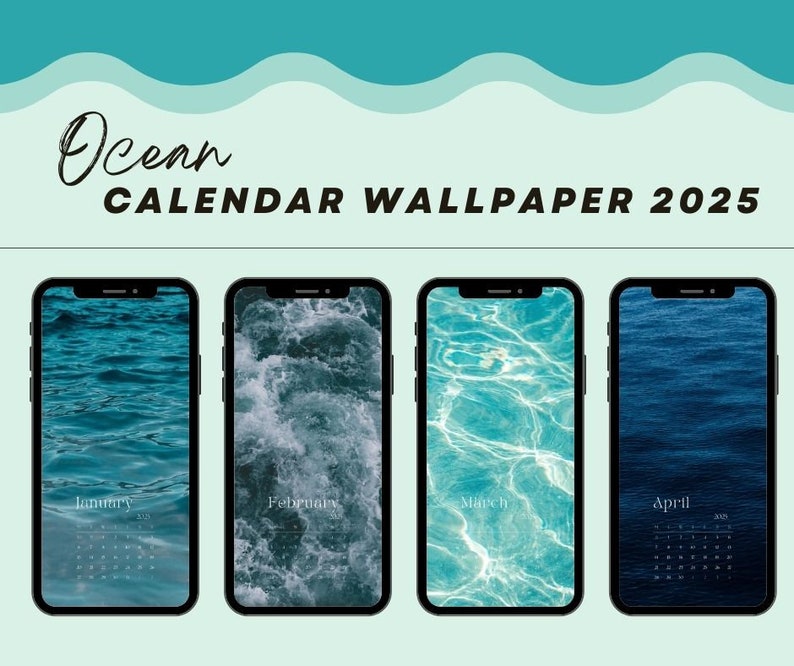 2025 Monthly Ocean-themed Calendar Phone Wallpapers iphone, Samsung ...