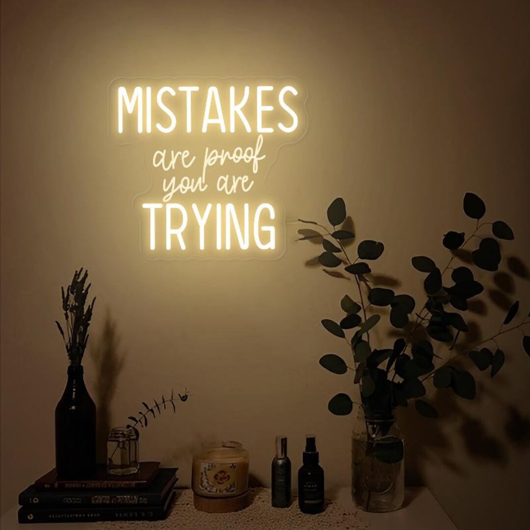 Mistakes Are Proof You Are Trying Neon Sign,classroom Neon Light ...