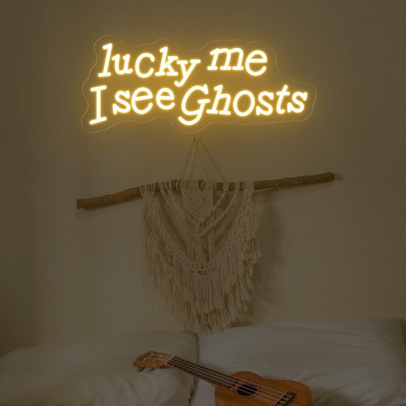 Lucky Me I See Ghosts Neon Sign,bedroom Wall Hanging,handmade Led Sign ...