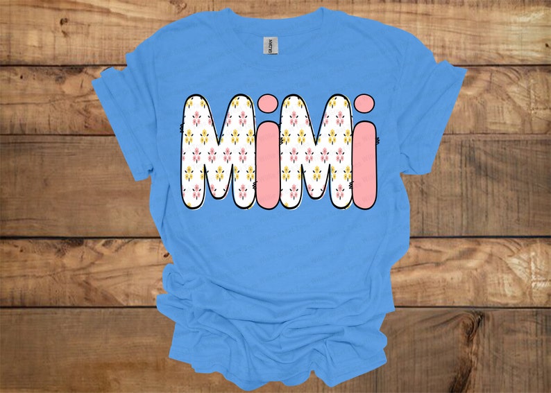 Mimi PNG, Spring, Easter, Mama Vibes, Floral, Gift for Mom, DTF, Direct ...