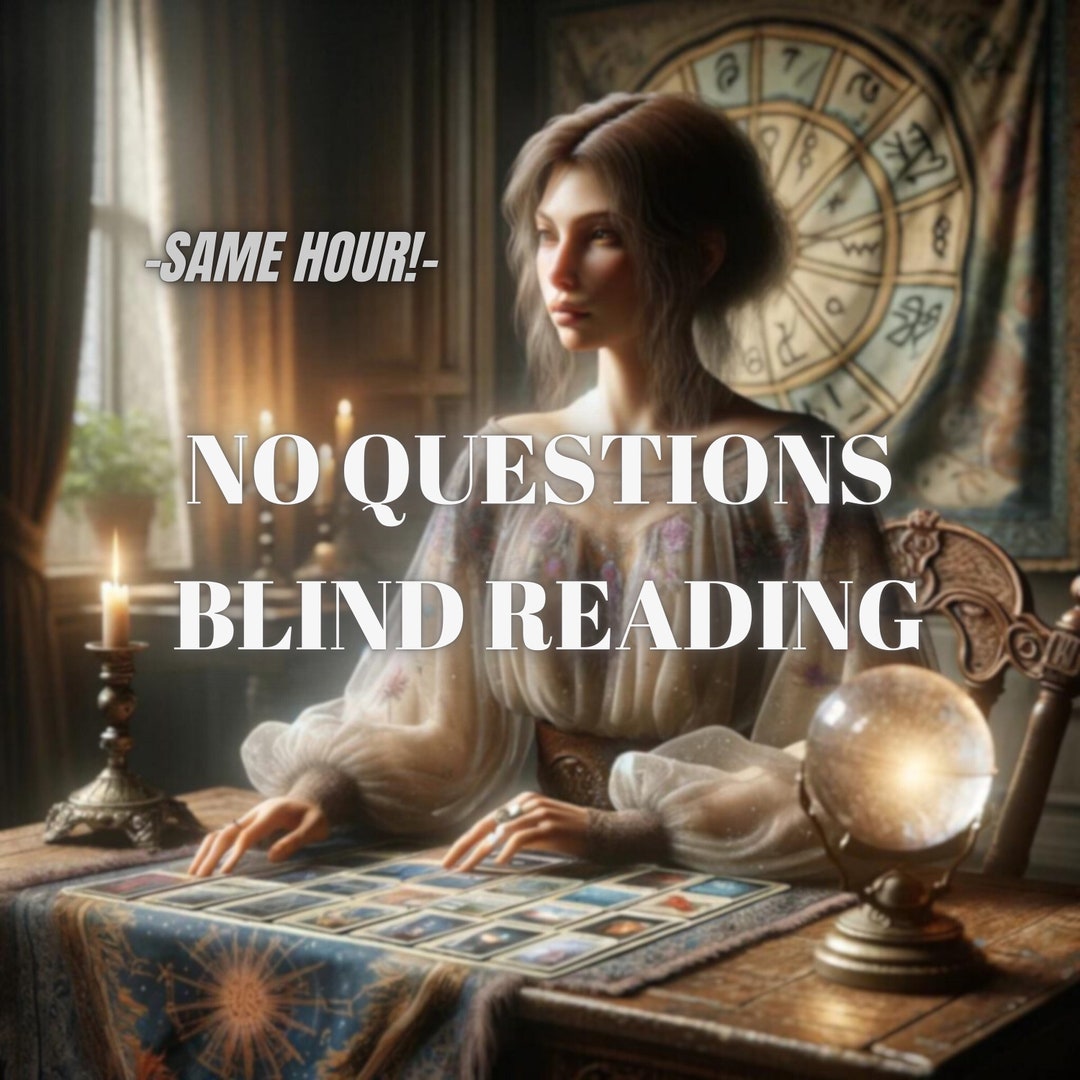 Blind Tarot Reading - Detailed Psychic Reading Without Questions - Same ...
