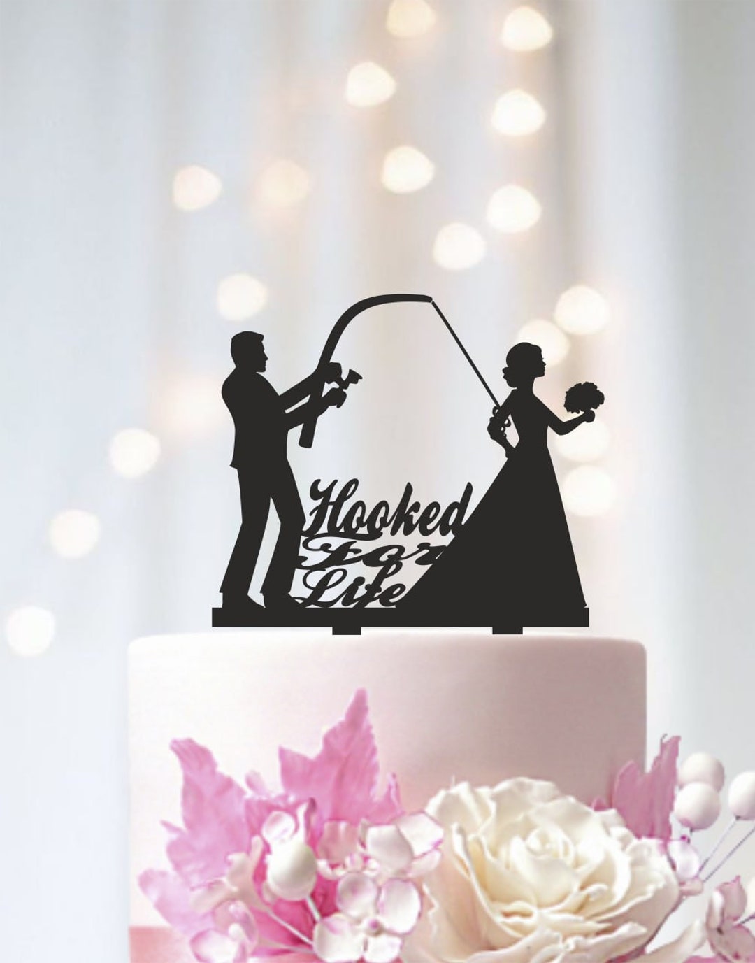 Hooked for Life Wedding Cake Topper, Groom Pulling Bride, Best Catch ...