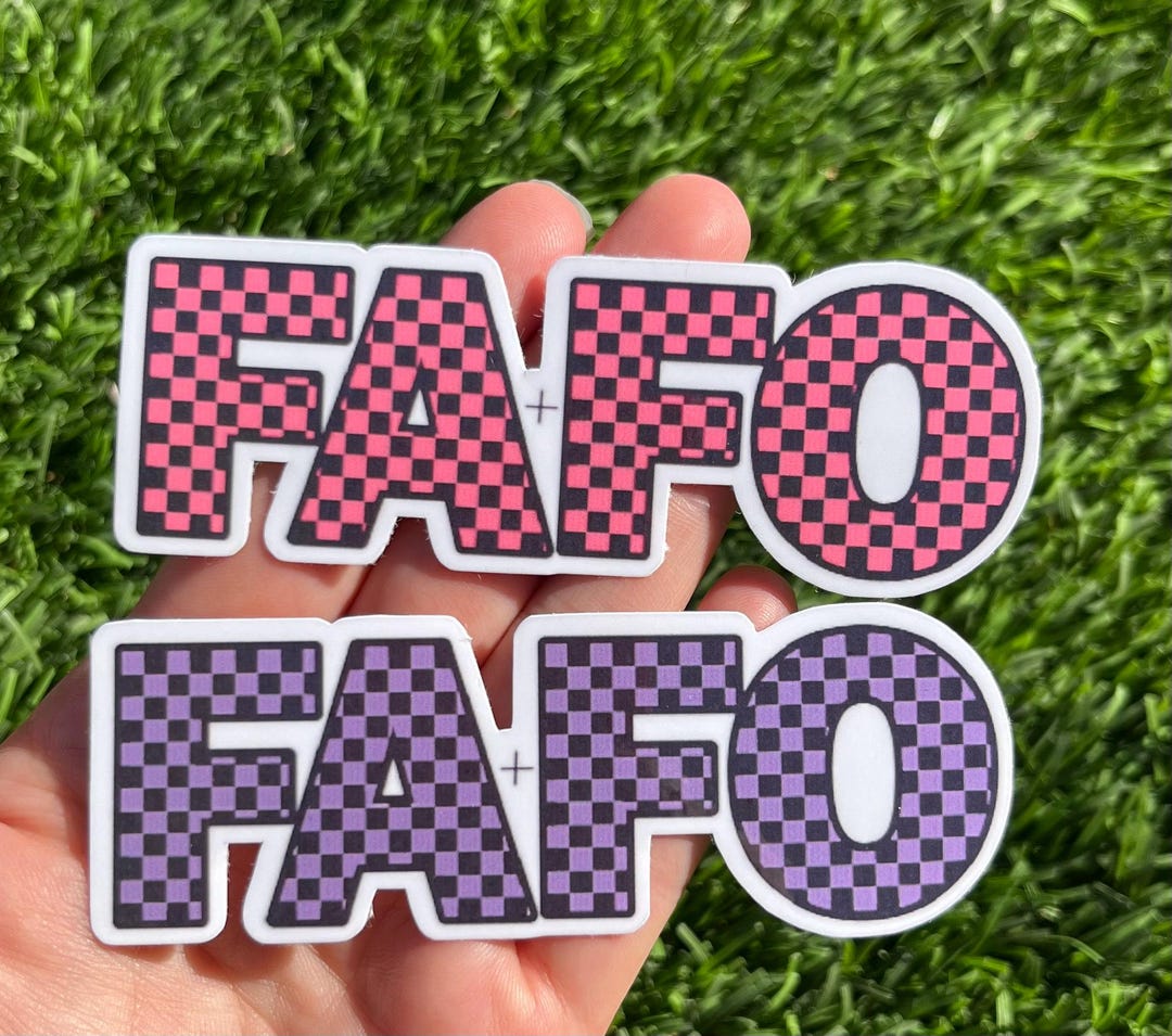 FAFO Sticker, FAFO Signs, Checkered Sticker, Funny Sticker, Sticker for Water Bottle, Stickers ...