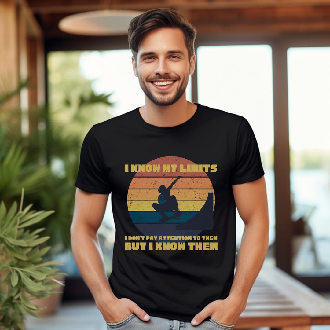 I Know My Limits but Ignore Them Skateboarder T Shirt Halfpipe Stunt Humor Broken Arm Joke ...