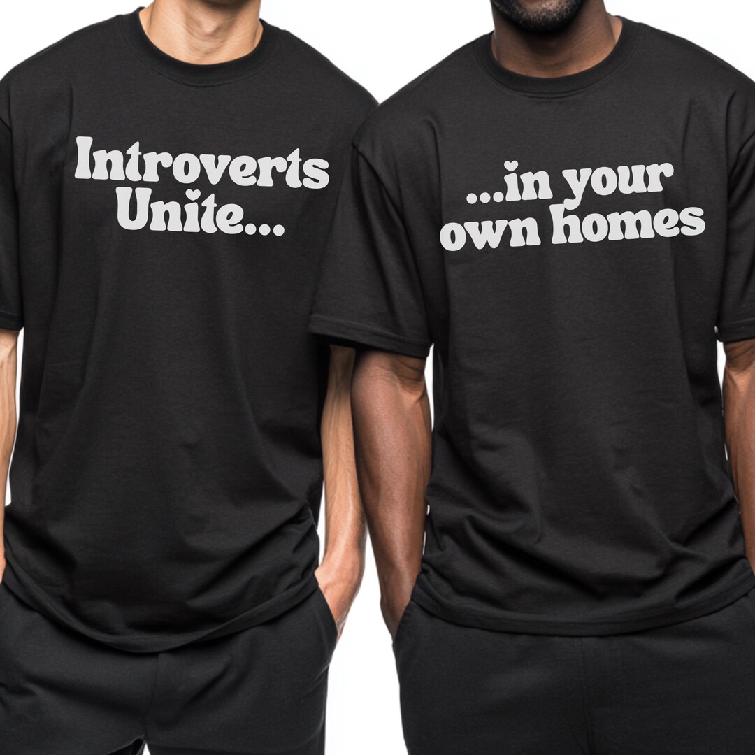 Introverts Unite Matching Tshirt Funny Best Friends Tee Introverts ...