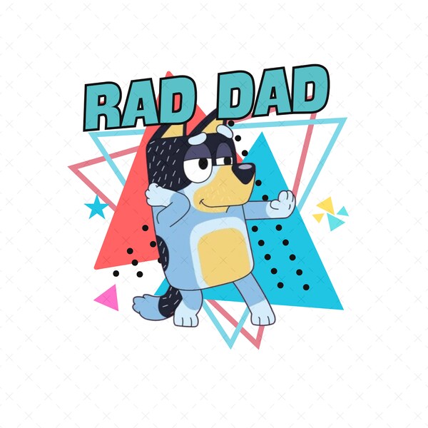 Rad Dad Bluey Png - Etsy