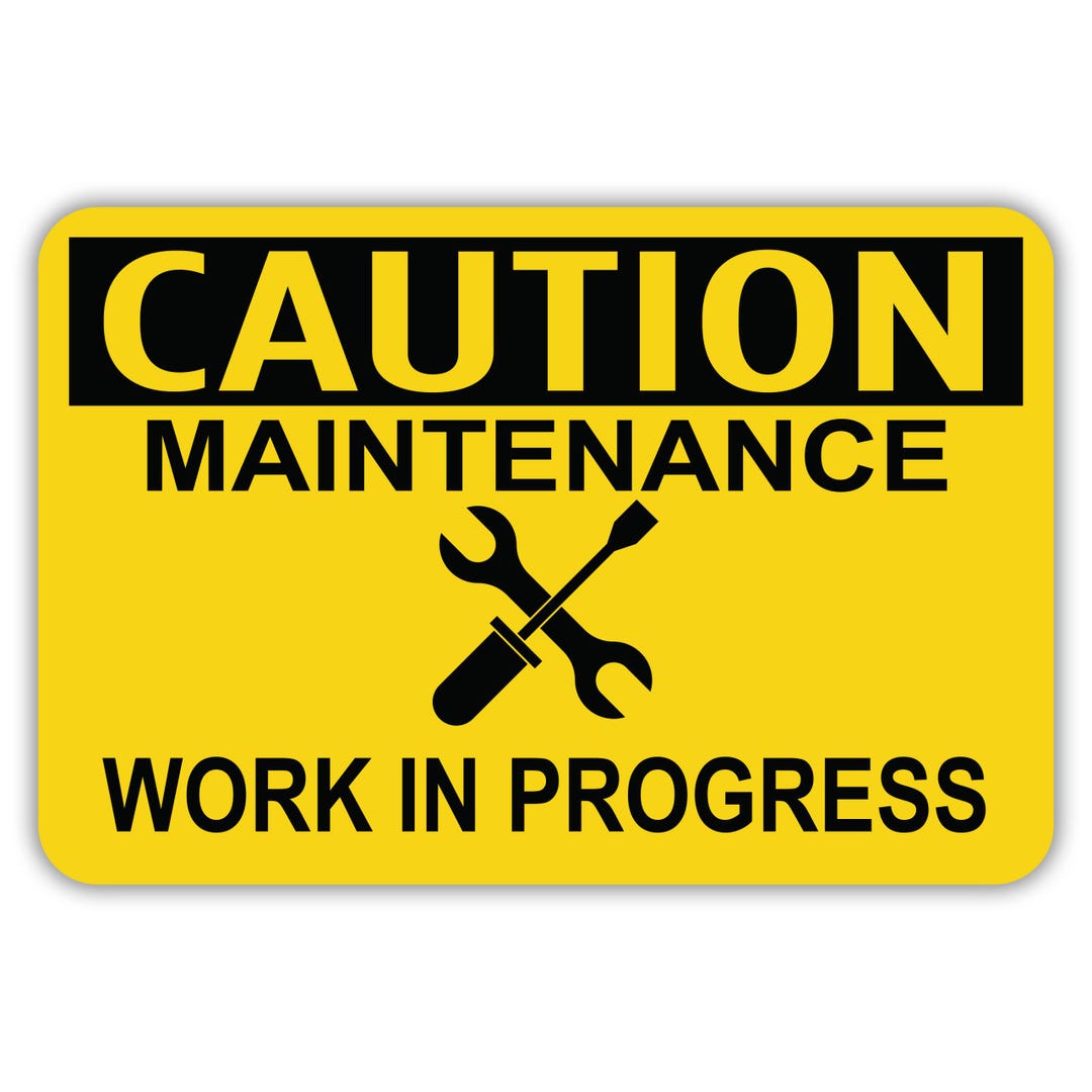CAUTION MAINTENANCE WORK in Progress, Aluminum Sign, Metal Sign, Street ...