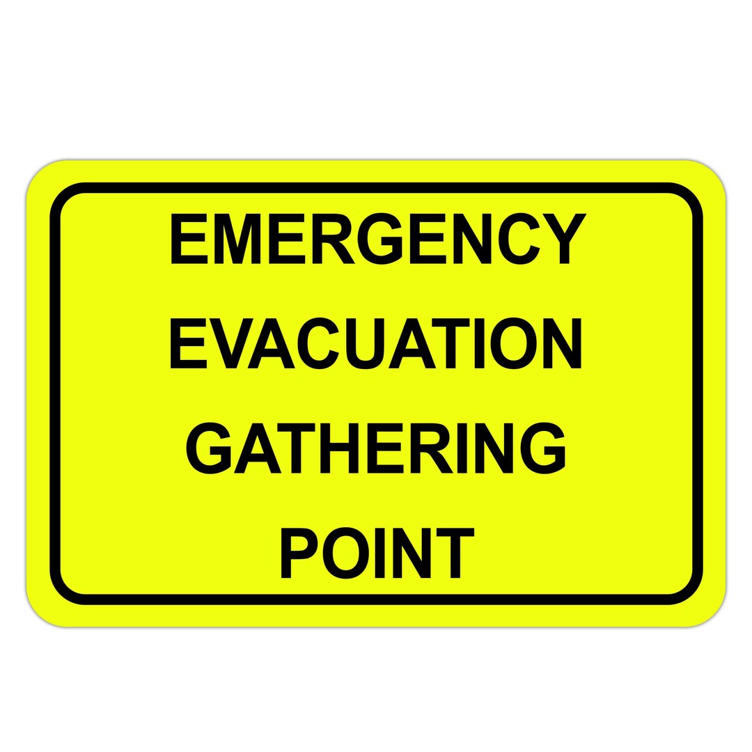 EMERGENCY EVACUATION GATHERING Point, Aluminum Sign, Metal Sign, Street ...