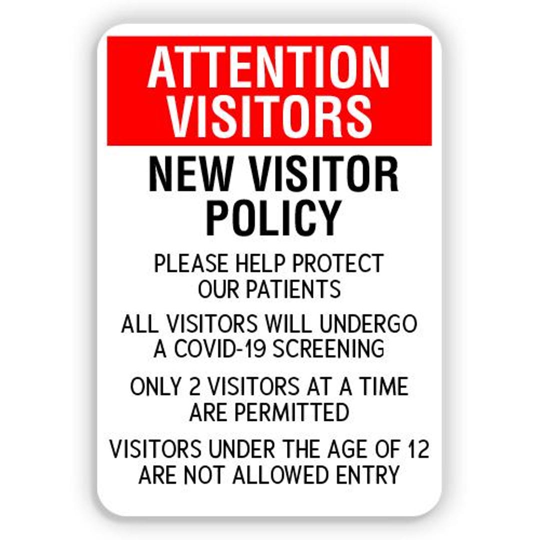 ATTENTION VISITORS NEW Visitor Policy, Aluminum Sign, Metal Sign ...