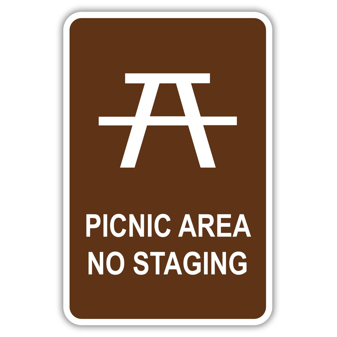 PICNIC AREA NO Staging, Aluminum Sign, Metal Sign, Street Sign, Outdoor ...