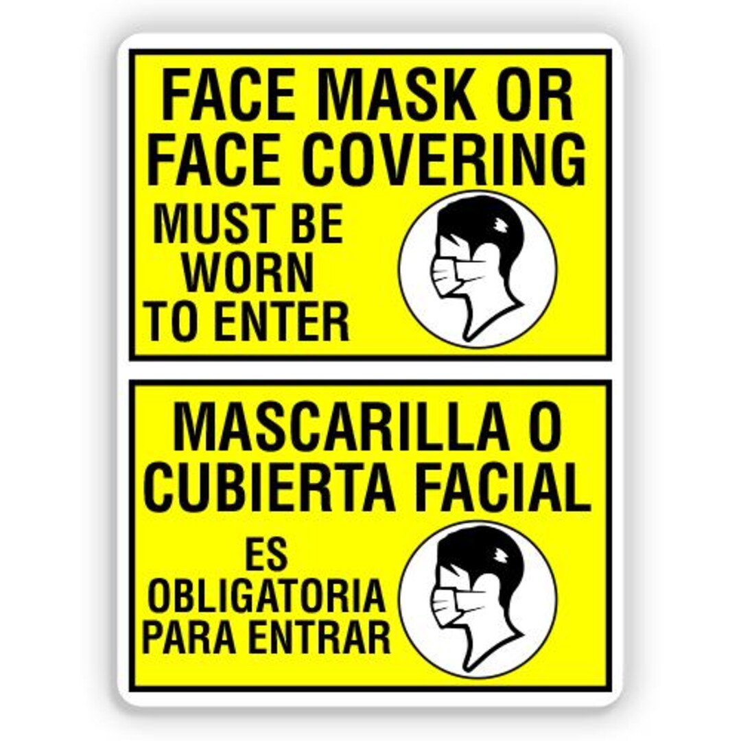 FACE MASK MUST Be Worn Bilingual, Aluminum Sign, Metal Sign, Street ...