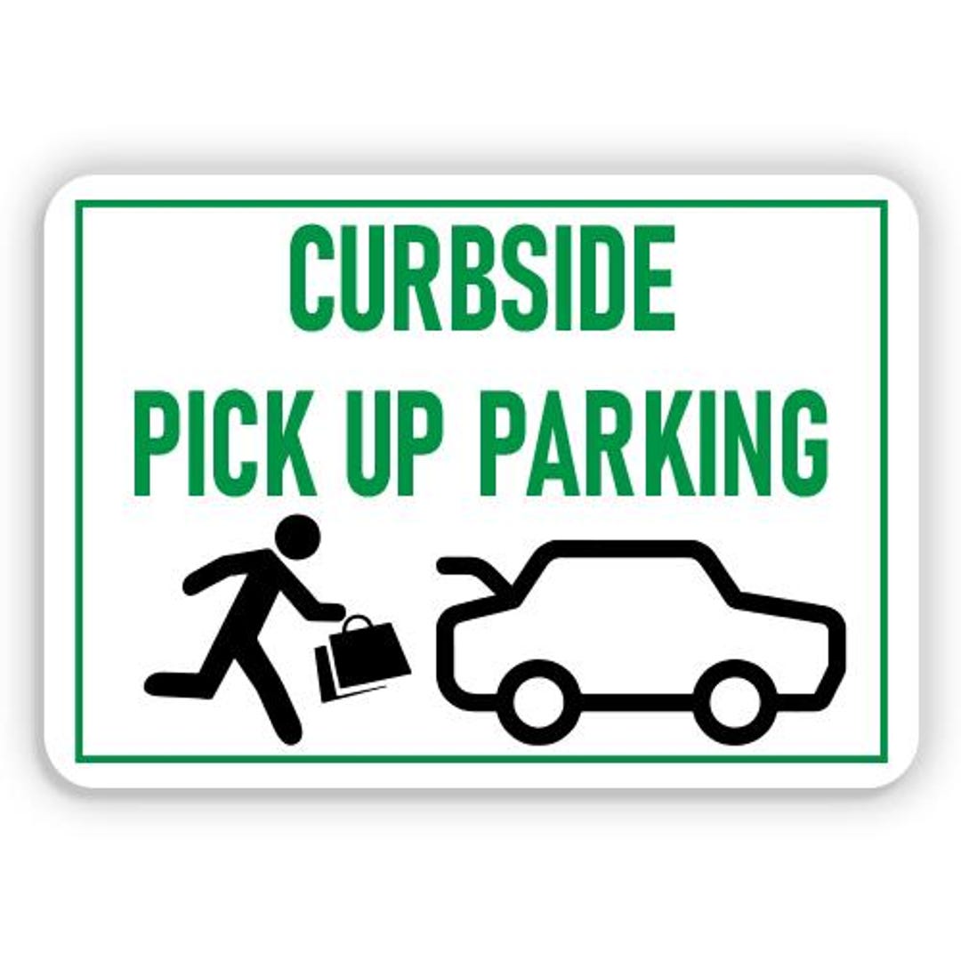 CURBSIDE PICK UP Parking, Aluminum Sign, Metal Sign, Street Sign ...