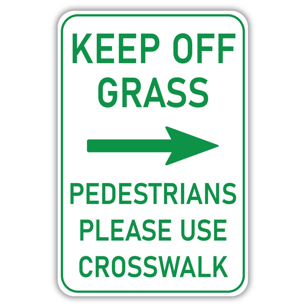 PEDESTRIANS PLEASE USE Crosswalk, Aluminum Sign, Metal Sign, Street ...