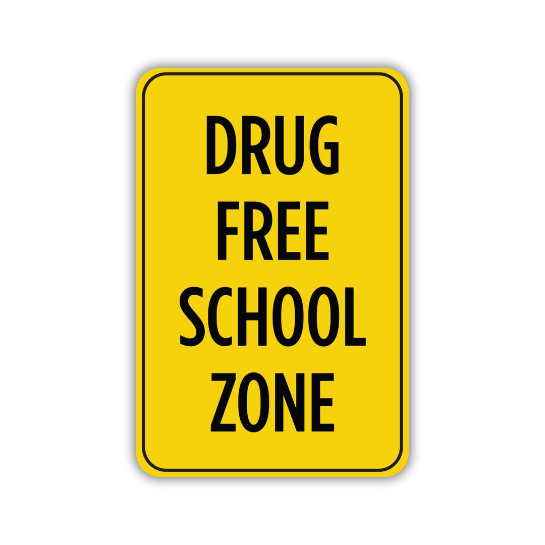 DRUG FREE SCHOOL Zone, Aluminum Sign, Metal Sign, Street Sign, Outdoor ...