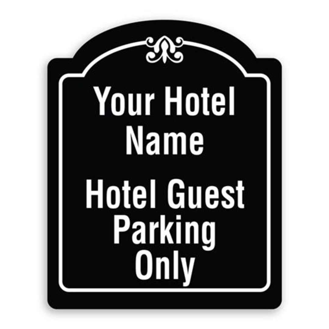 HOTEL GUEST PARKING Only, Aluminum Sign, Metal Sign, Street Sign ...