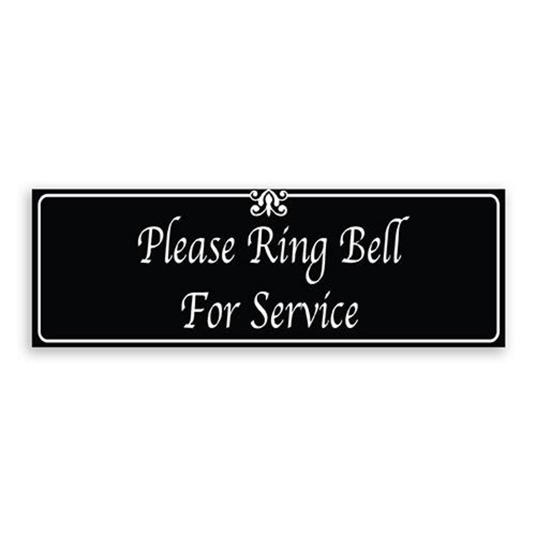 PLEASE RING BELL for Service, Aluminum Sign, Metal Sign, Street Sign ...