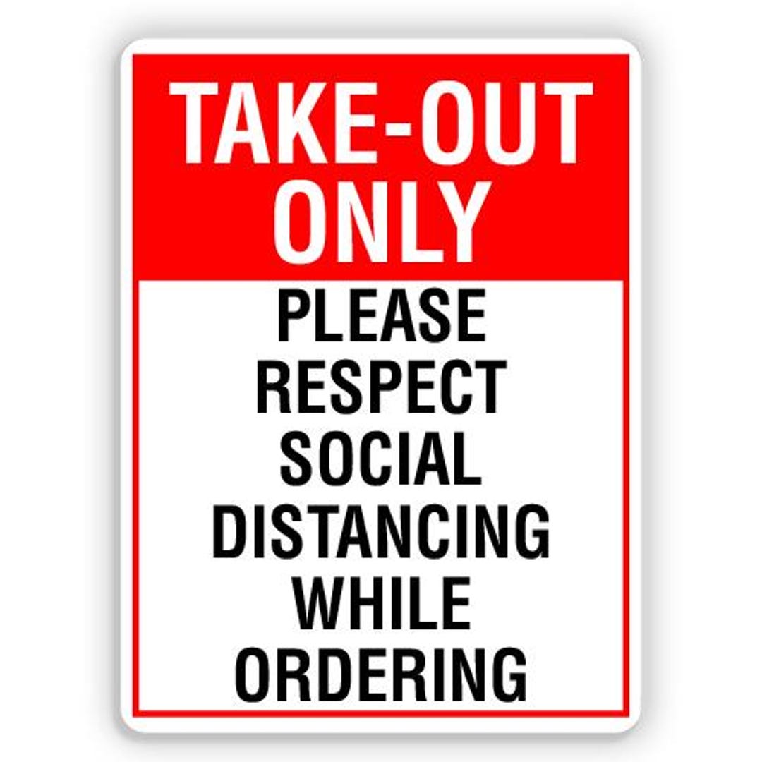 Take-out Only Respect Social Distancing, Aluminum Sign, Metal Sign ...