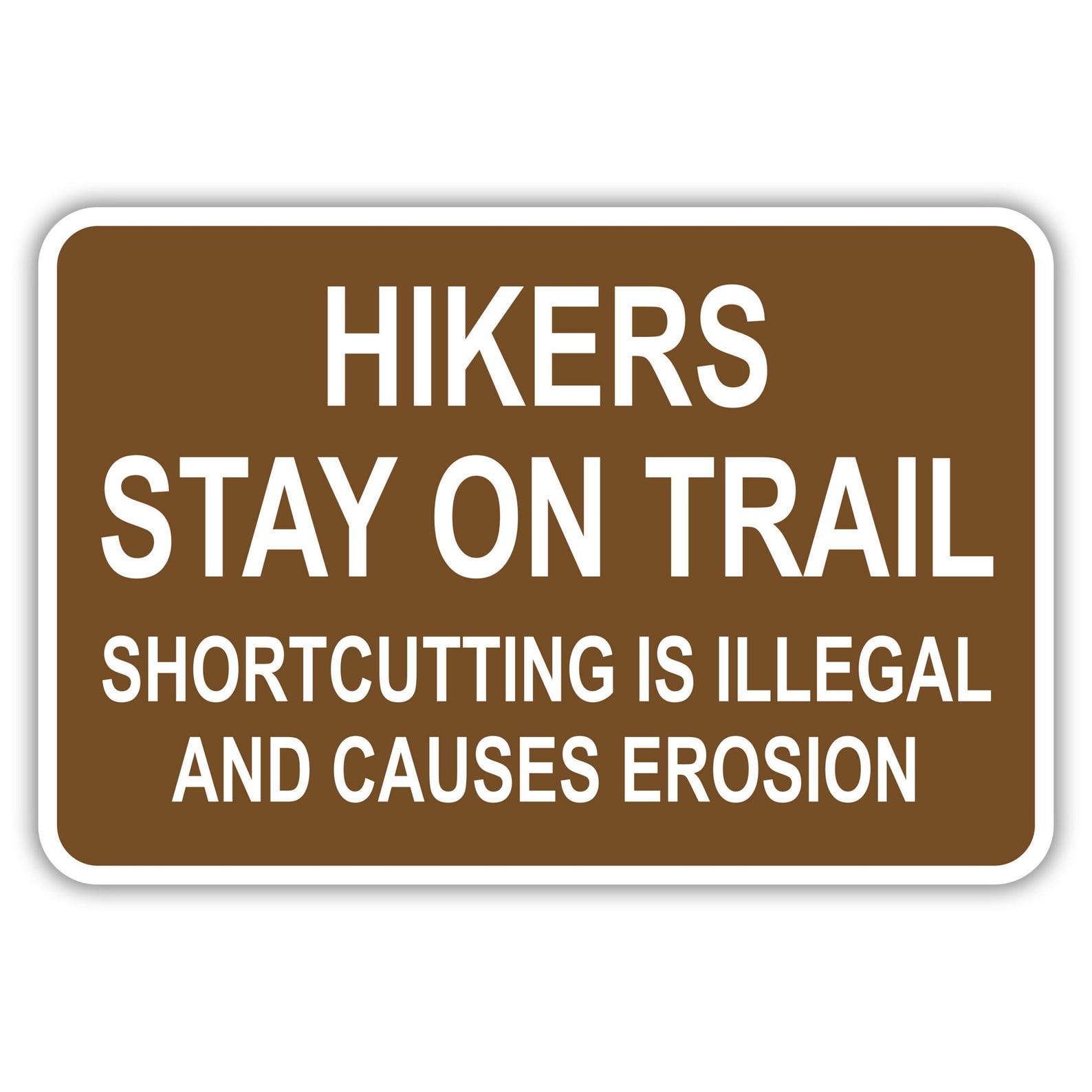 HIKERS STAY ON the Trail, Aluminum Sign, Metal Sign, Street Sign ...