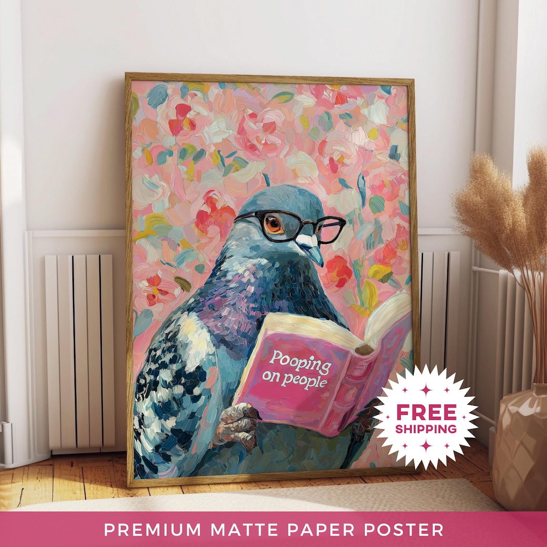 Pigeon Reading "pooping on People" Book Poster, Funny Living Room Print ...