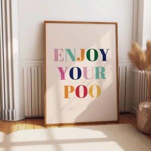 Enjoy Your Poo Poster, Bathroom Art, Poop Posters, Funny Quote Digital ...