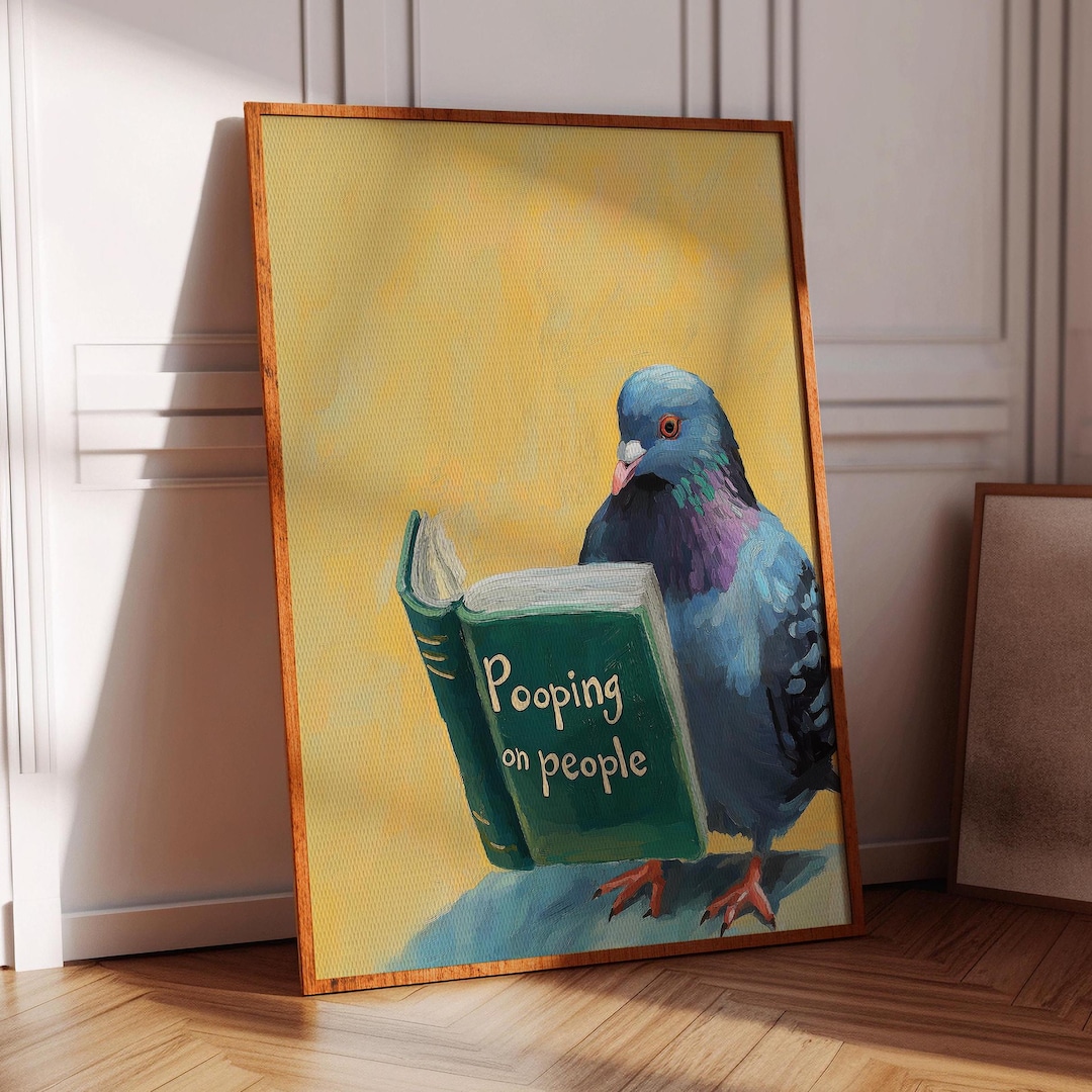 Pigeon Reading "pooping on People" Book Wall Decor, Funny Pigeon Print ...