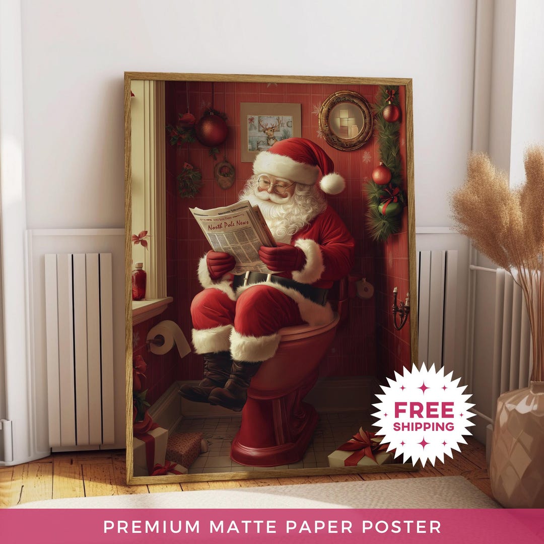 Bathroom Santa Matte Paper Poster, Funny Christmas Wall Decor, Xmas ...