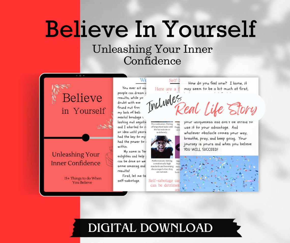 Believe in Yourself: Unleashing Your Inner Confidence Self-belief ...