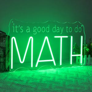 It's A Good Day to Do Math Neon Sign,math Classroom Decor Sign, Math ...