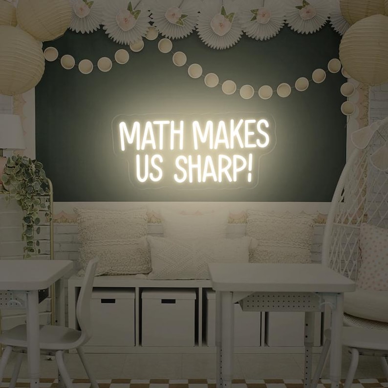 Math Makes Us Sharp Neon Sign: Classroom Decor - Etsy