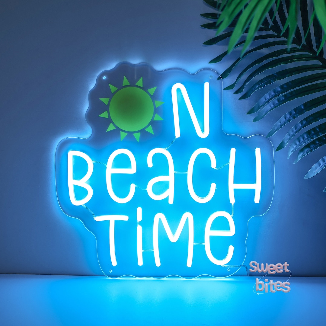 On Beach Time Neon Sign,beach House Wall Art,coastal Style Decor,beach ...