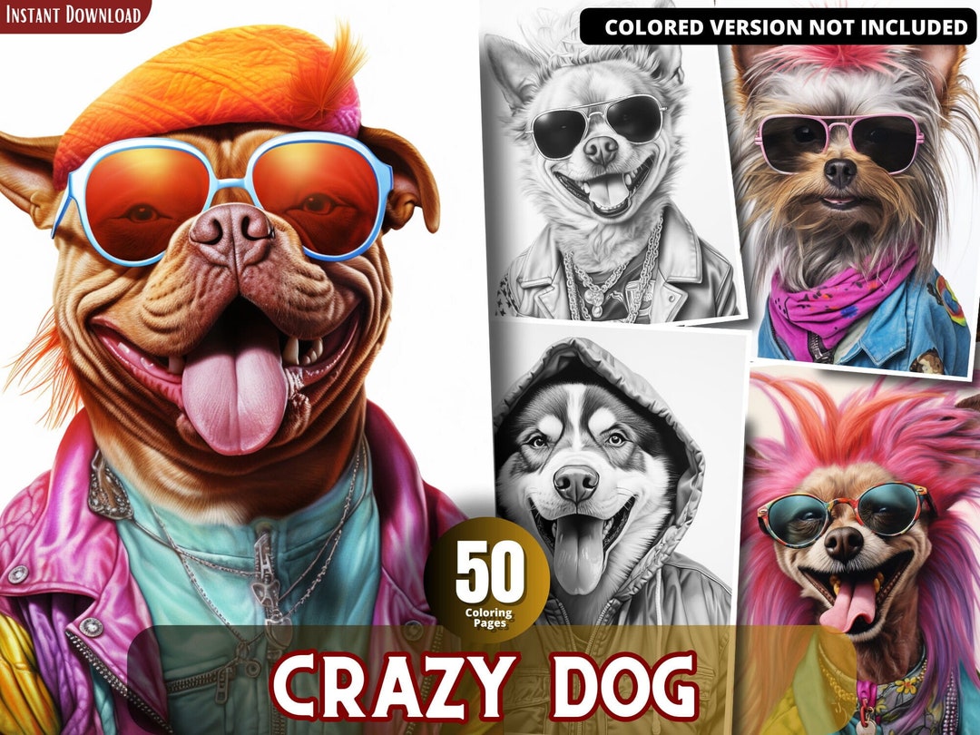 Crazy Dog Coloring Pages for Adults and for Kids, Grayscale Coloring ...