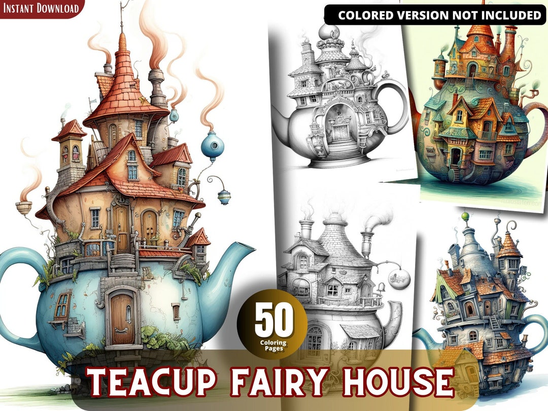Teacup Fairy House Coloring Pages for Adults and for Kids for Relax and ...