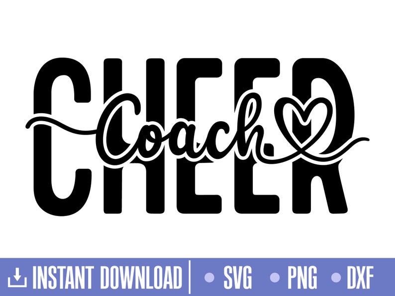 Cheer Coach Svg, Cheer Svg, Png, Dxf, Cut Files for Cricut and ...