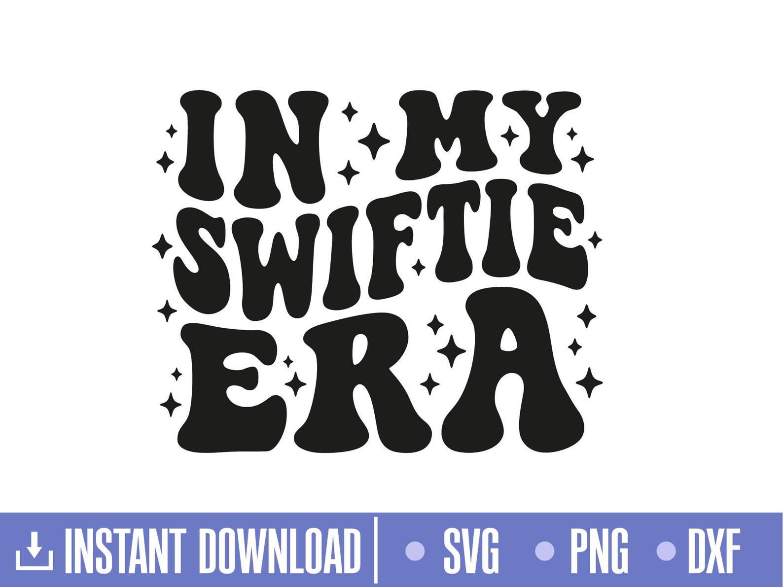 In My Swiftie Era Svg, Swiftie SVG, Cut Files for Cricut and Silhouette ...