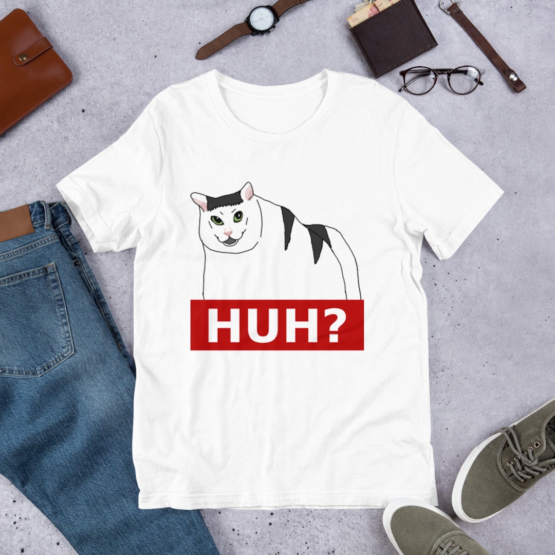 Huh Cat Meme Unisex T-shirt - Etsy