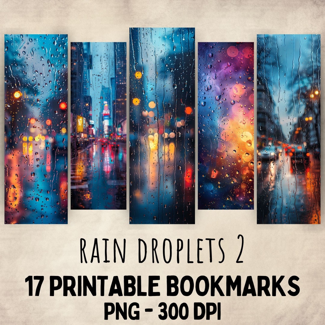 17 Rain Droplet Bookmark Printables, High Quality Rainfall Glass, Rainy ...