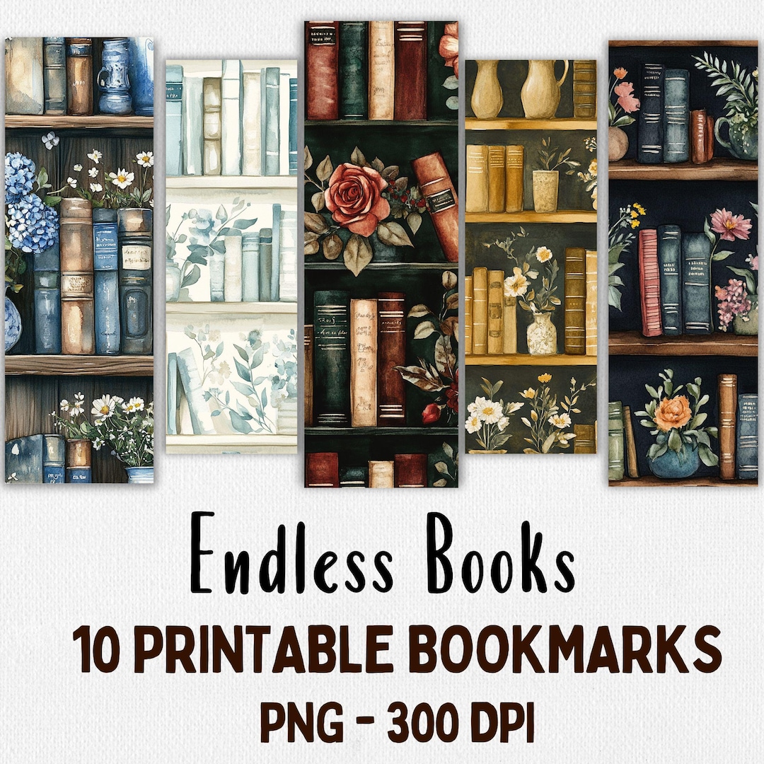 10 Endless Books Bookmarks Printables, Digital Floral Library ...