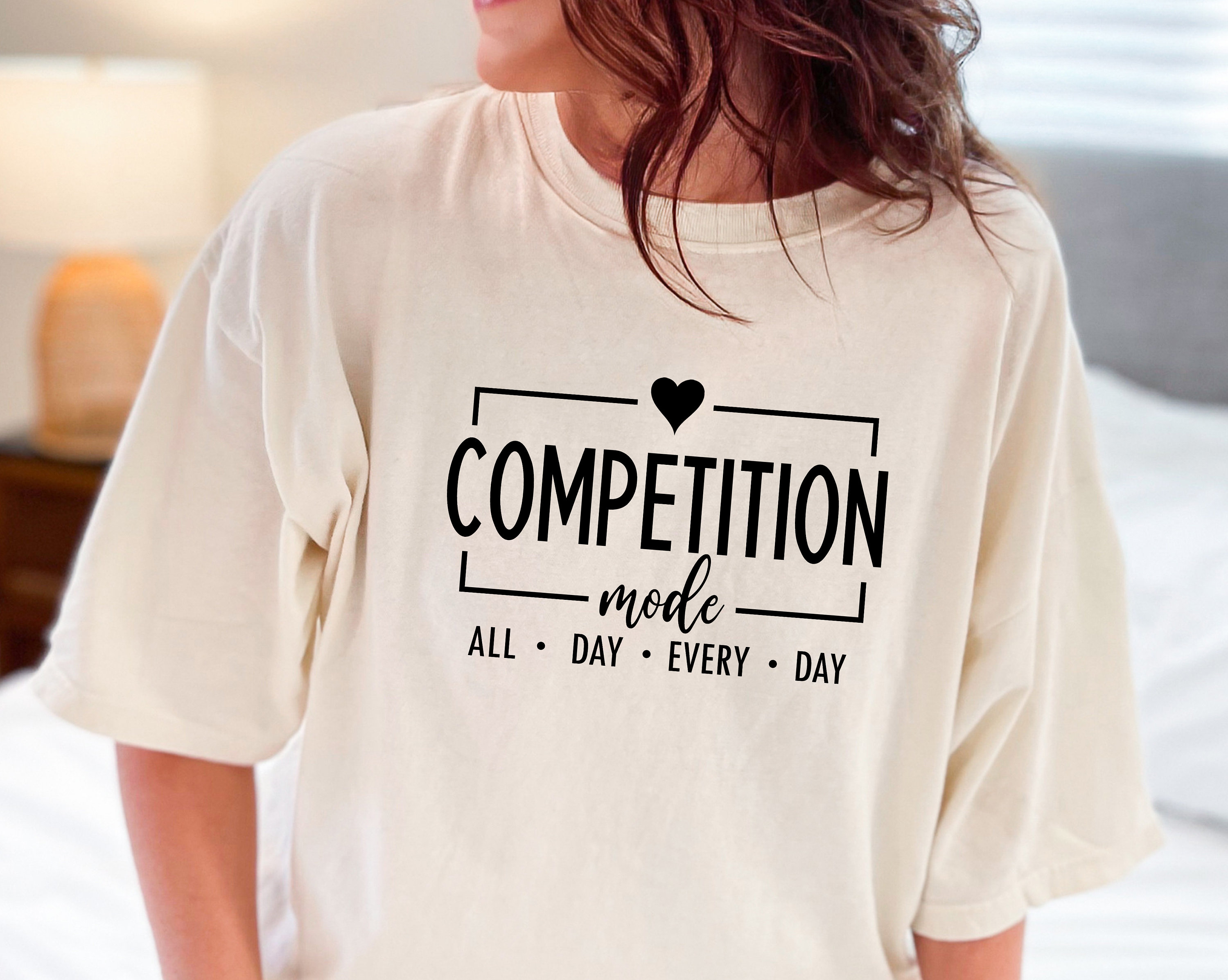Competition Mode Svg Png, Competition Mode T-shirt, Cheer Gifts, Dance ...