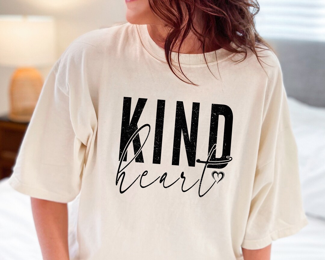 Kind Heart Grunge Svg Png, Kind Heart Tshirt, Kindness Gifts, Positive ...